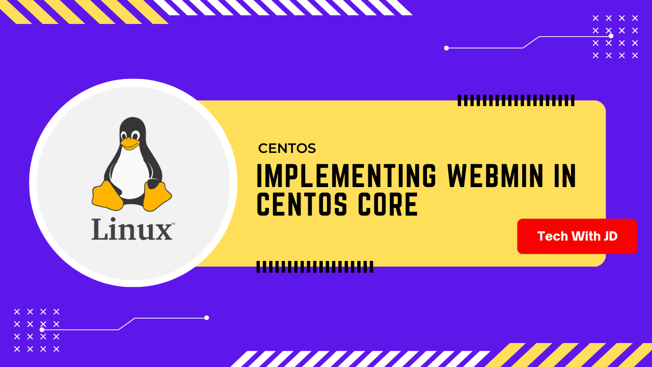CentOS: Implementing Webmin in CentOs Core - Tech with JD
