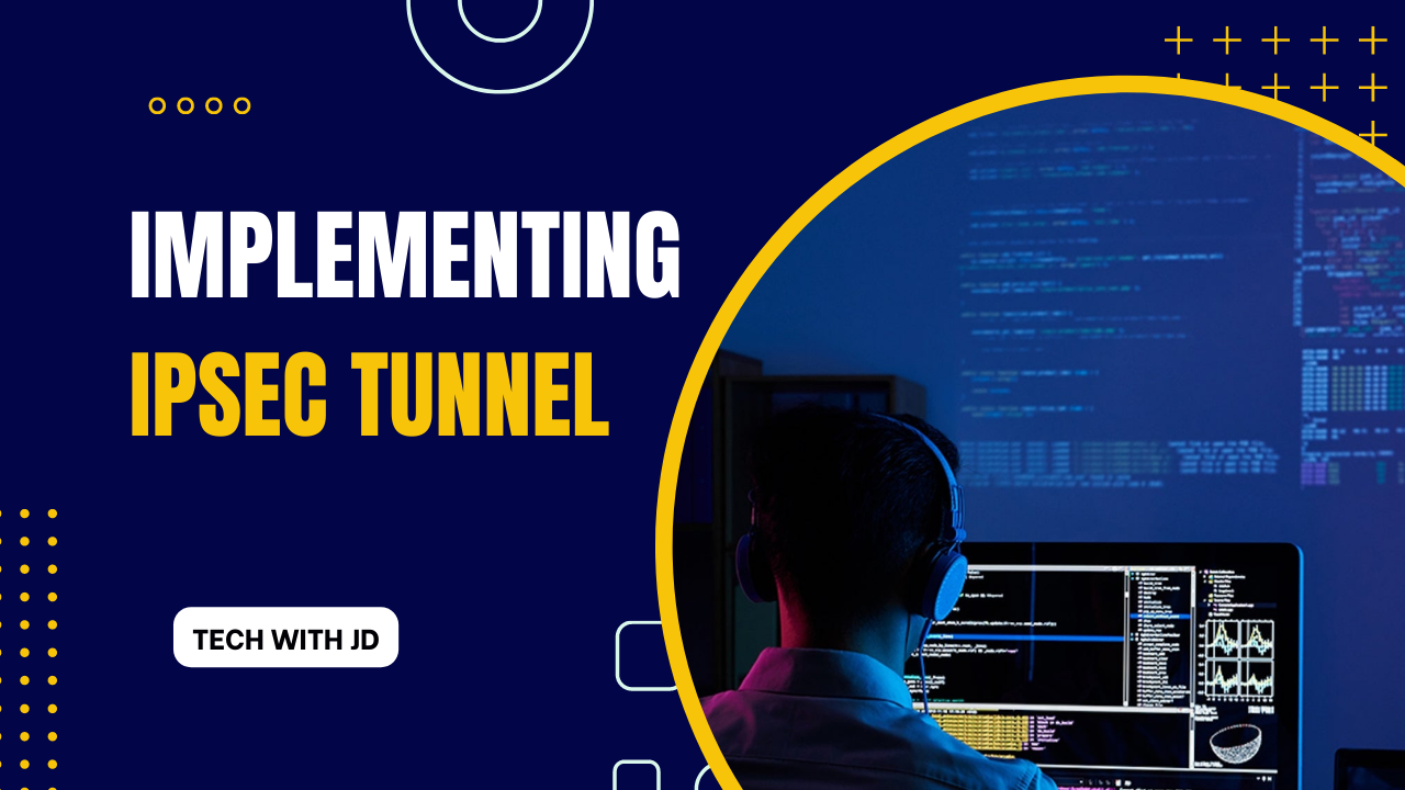 Implementation Of Ipsec Tunneling Tech With Jd 5301