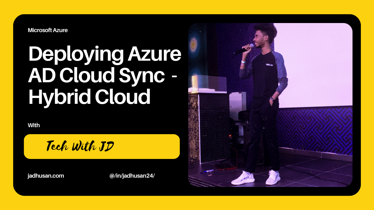Microsoft Azure: Deploying Azure AD Connect Cloud Sync 2023 - Tech with JD