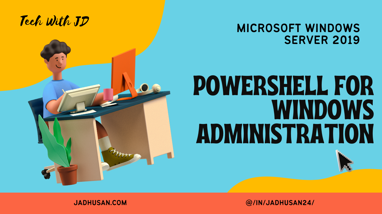 Windows Server PowerShell: Guide for Windows System Administration ...